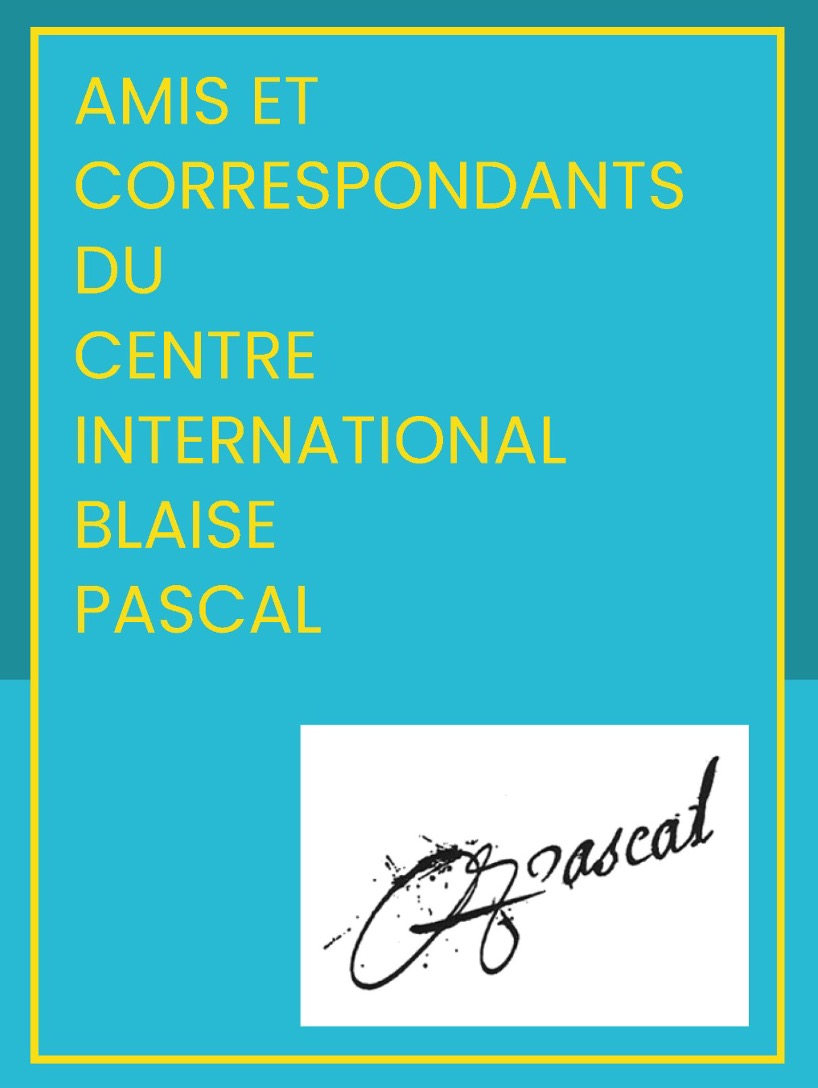 Accueil - Amis et correspondants du Centre International Blaise Pascal